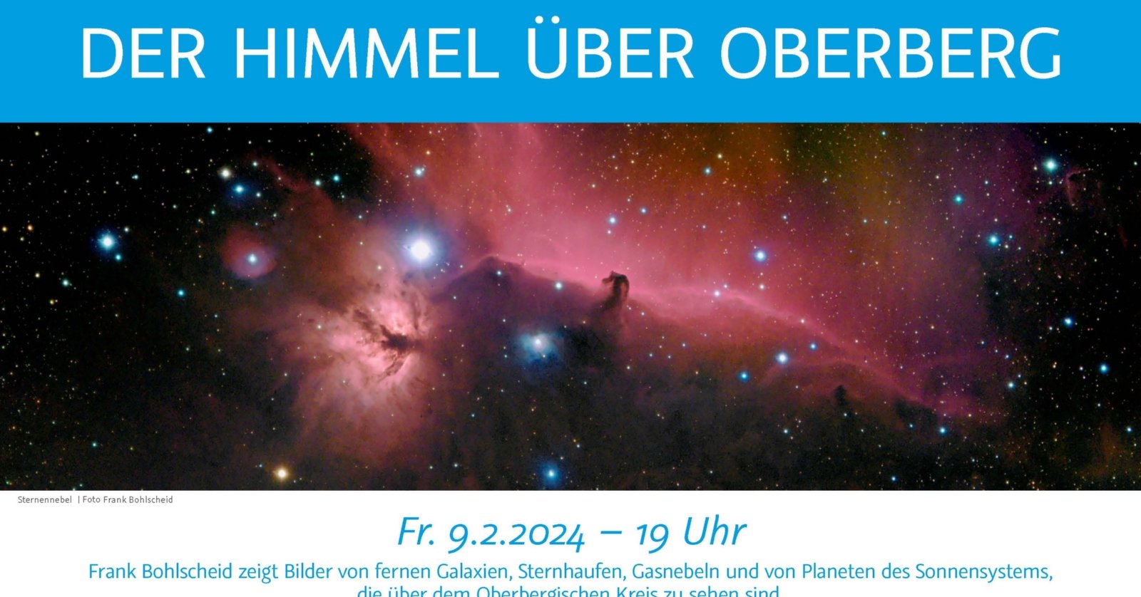 Der Himmel über Oberberg Faszination Weltall